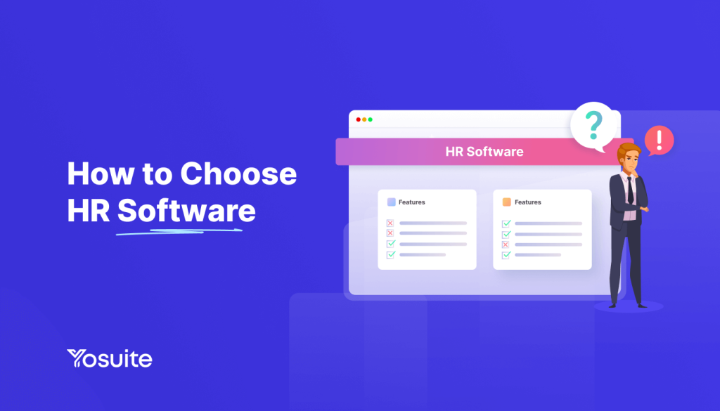 How to Choose the Best HR Software - A Quick Guide