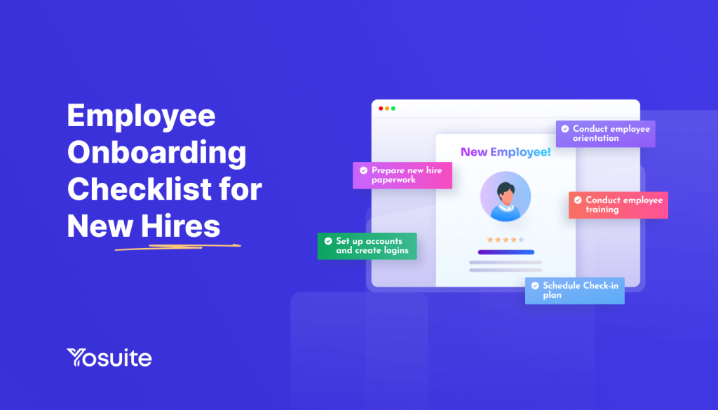 Employee Onboarding Checklist for New Hires: Welcome Aboard!
